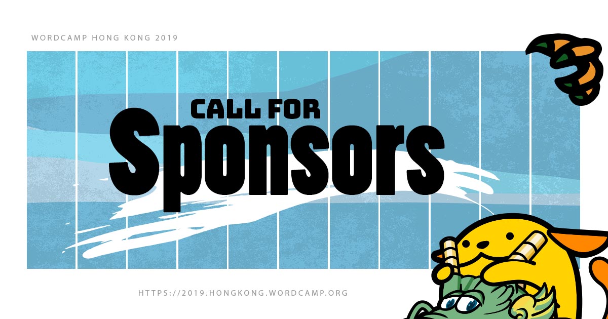 Call for Sponsors – WordCamp Hong Kong 2019